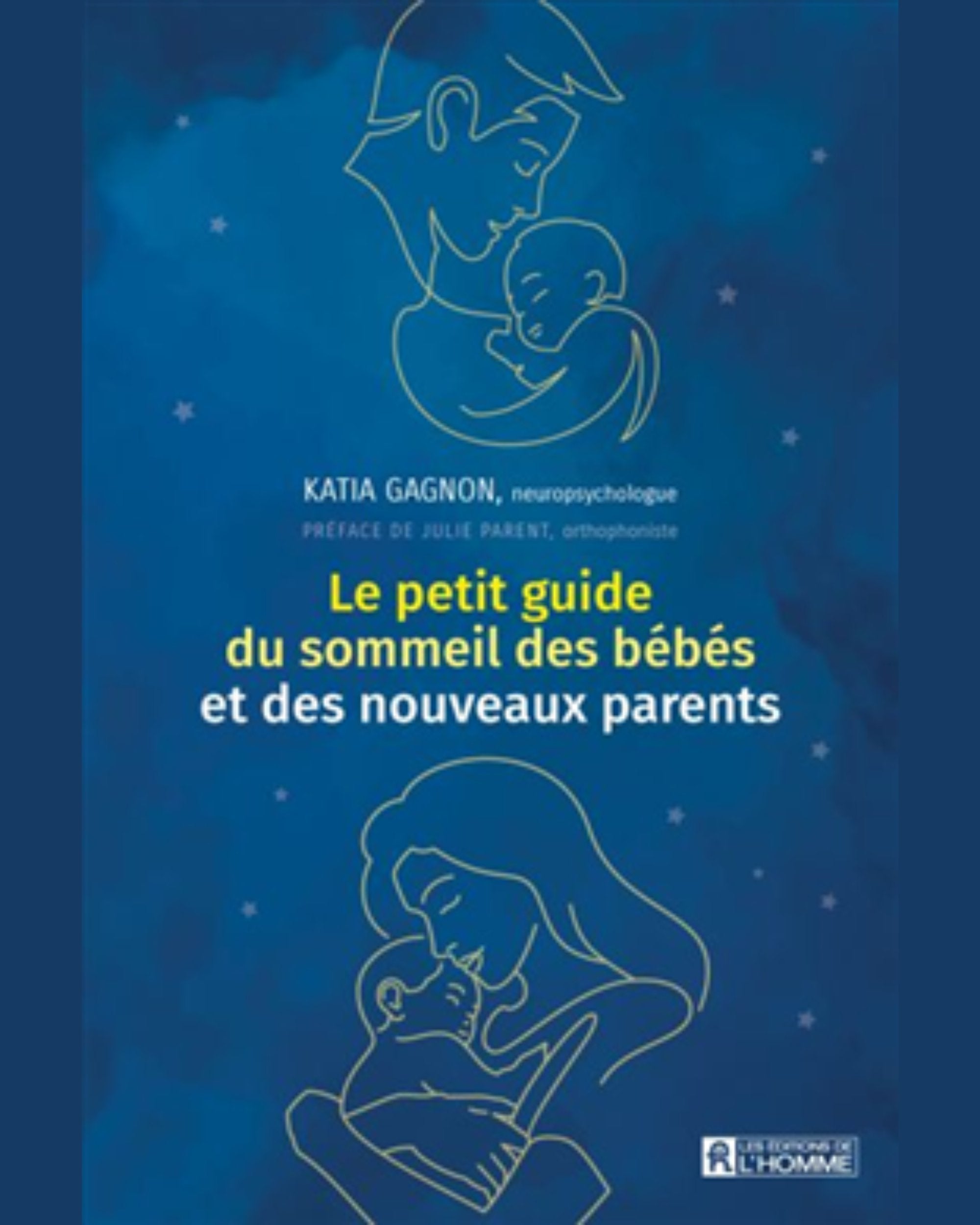 Le Petit guide du sommeil des bébés et des nouveaux parents - À PARAÎT ...